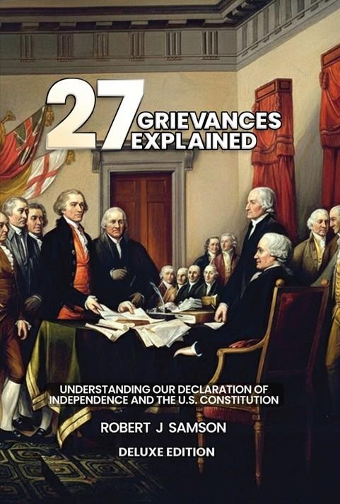 Introduction to 27 Grievances Explained – Lostpine